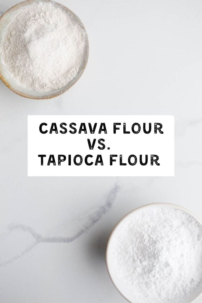 Cassava vs. Tapioca Flour – Salted Plains